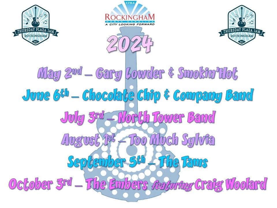2024 Rockingham Plaza Jam Schedule! 2024 Rockingham Plaza Jam Schedule!
